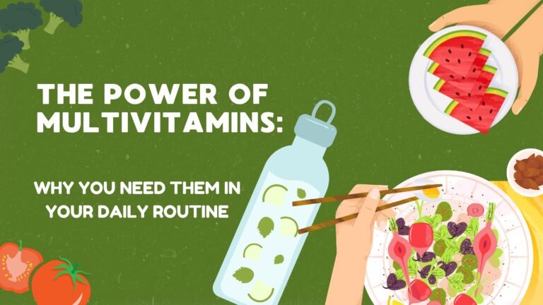 The Power of Multivitamins: Why You Need Them in Your Daily Routine ...